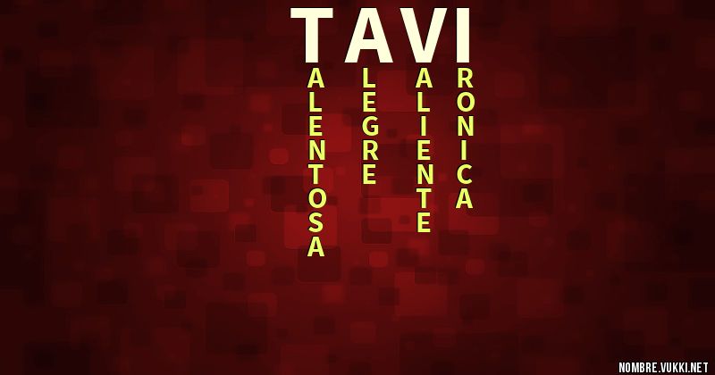 Qué significa tavi