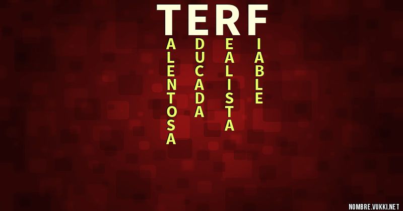 Qué significa terf