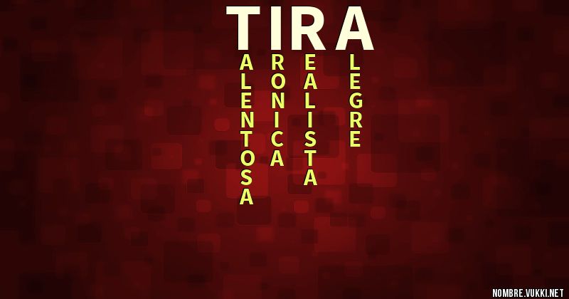 Qué significa tira