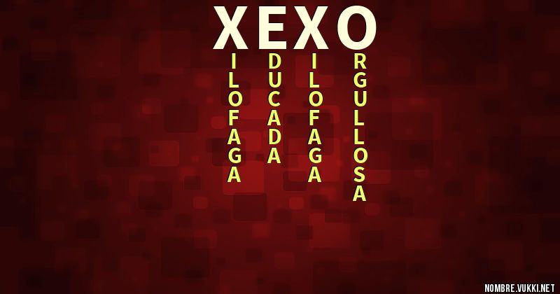 Qué significa xexo