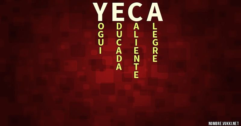 Qué significa yeca