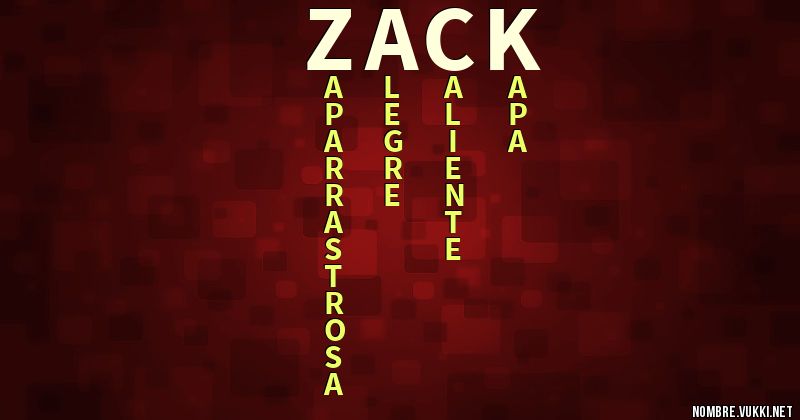 Qué significa zack