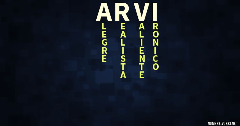 Qué significa arvi