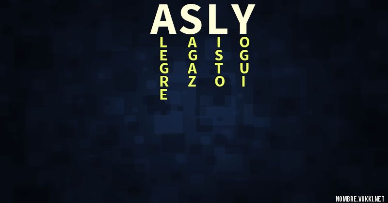 Qué significa asly