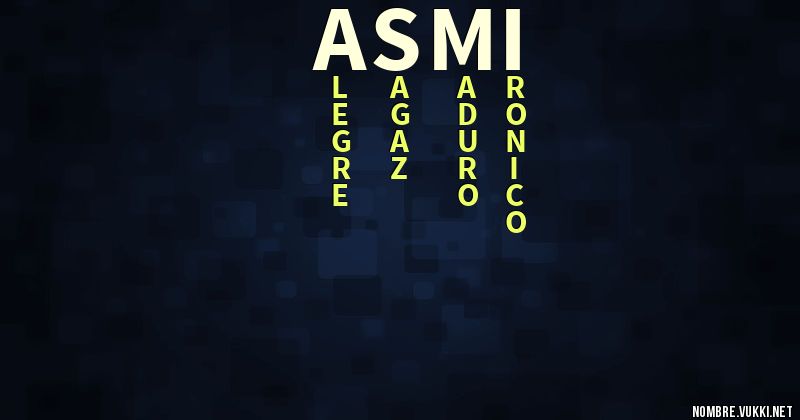 Qué significa asmi