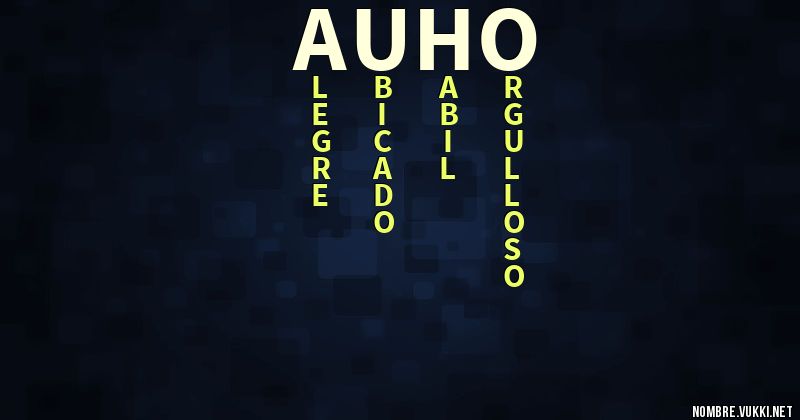 Qué significa auho