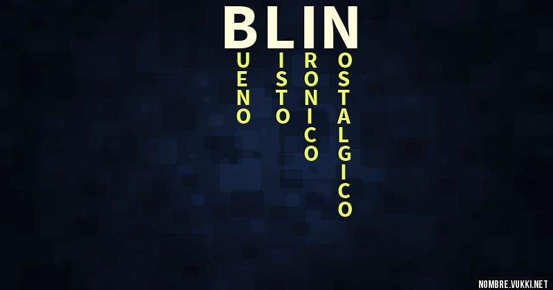 Qué significa blin