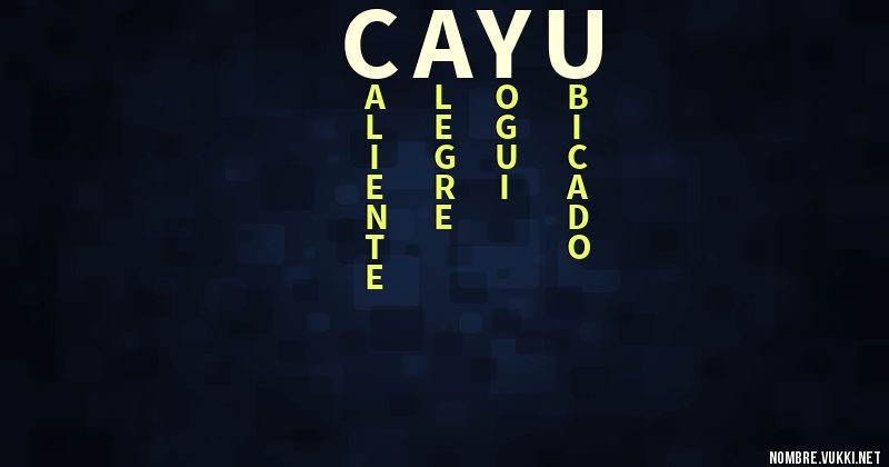 Qué significa cayu