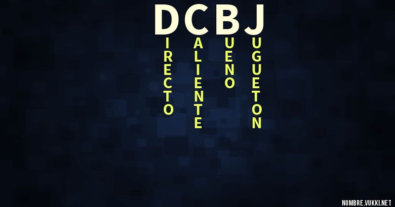 Qué significa dcbj