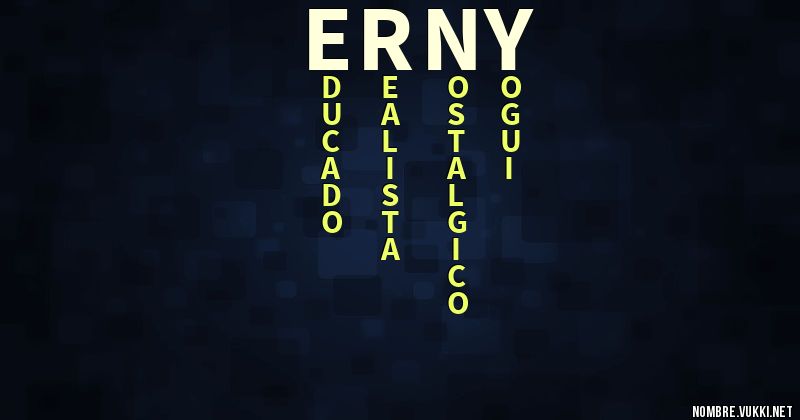 Qué significa erny
