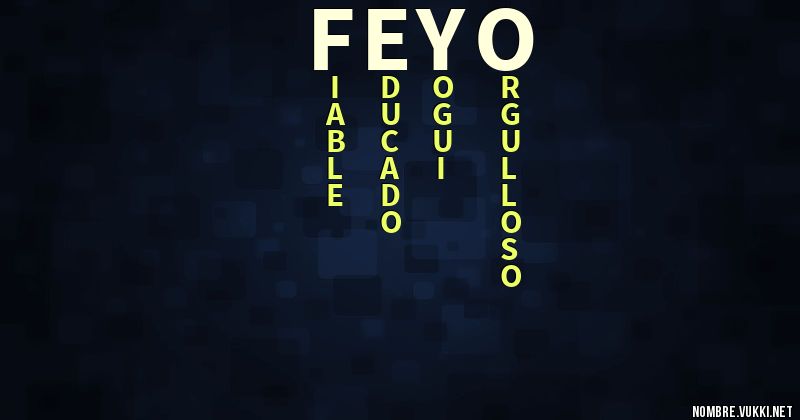 Qué significa feyo