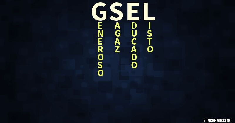 Qué significa gsel