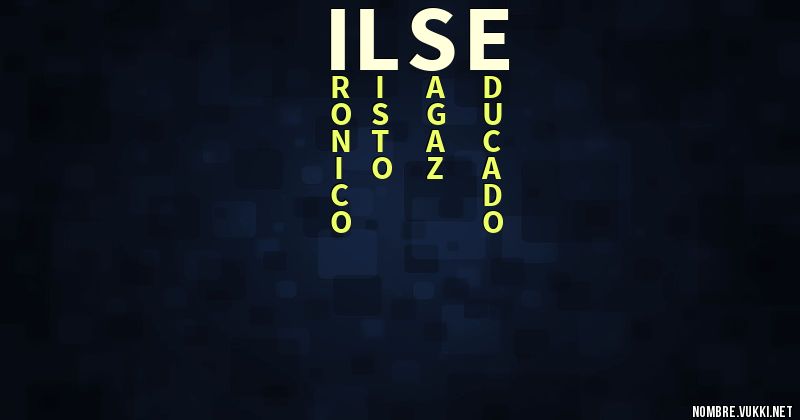 Qué significa ilse