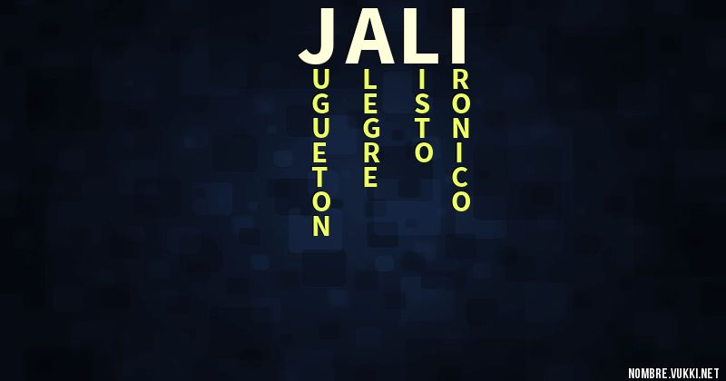 Qué significa jali