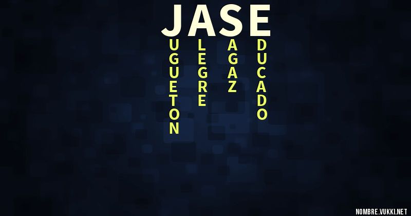 Qué significa jase
