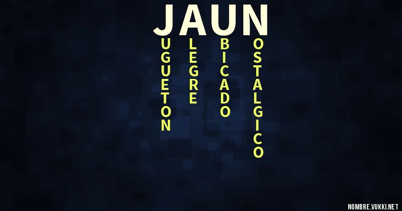 Qué significa jaun