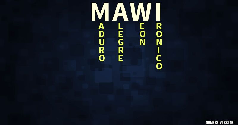 Qué significa mawi