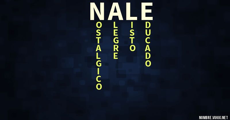 Qué significa nale