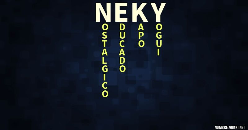 Qué significa neky