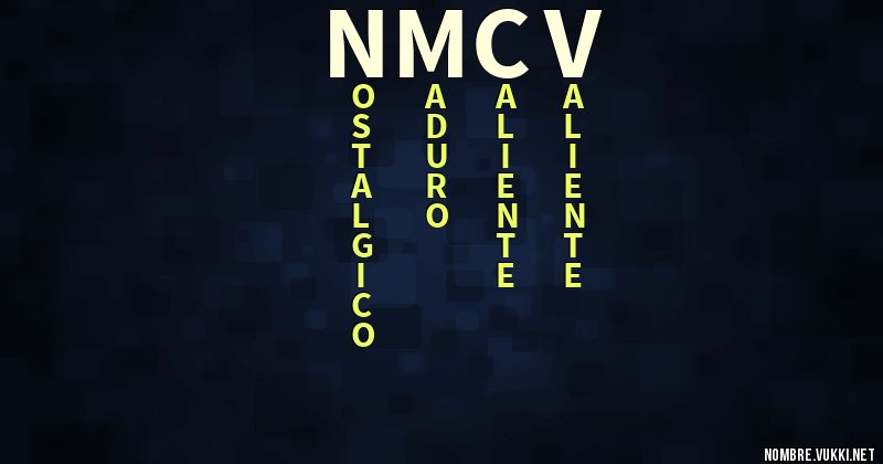 Qué significa nmcv
