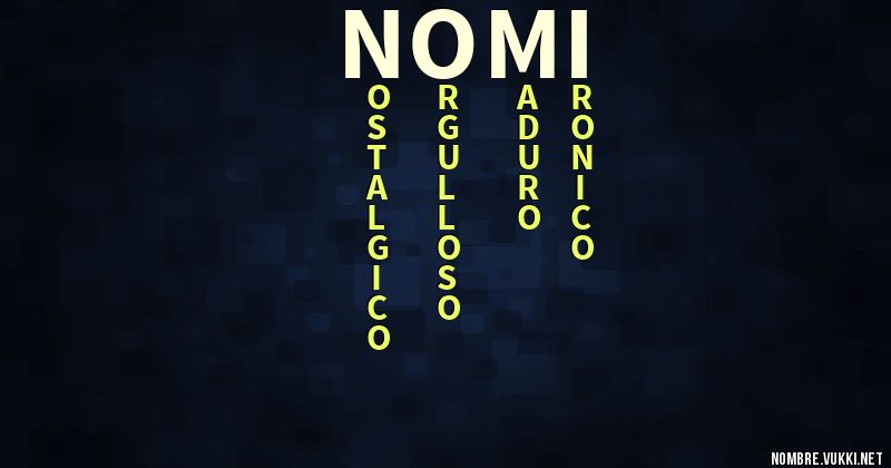 Qué significa nomi