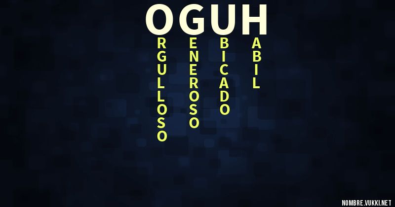 Qué significa oguh