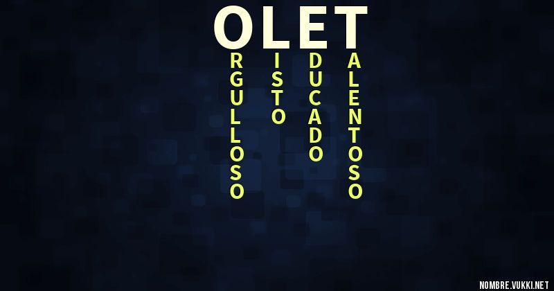 Qué significa olet
