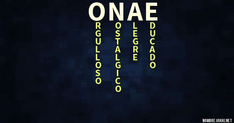 Qué significa onae