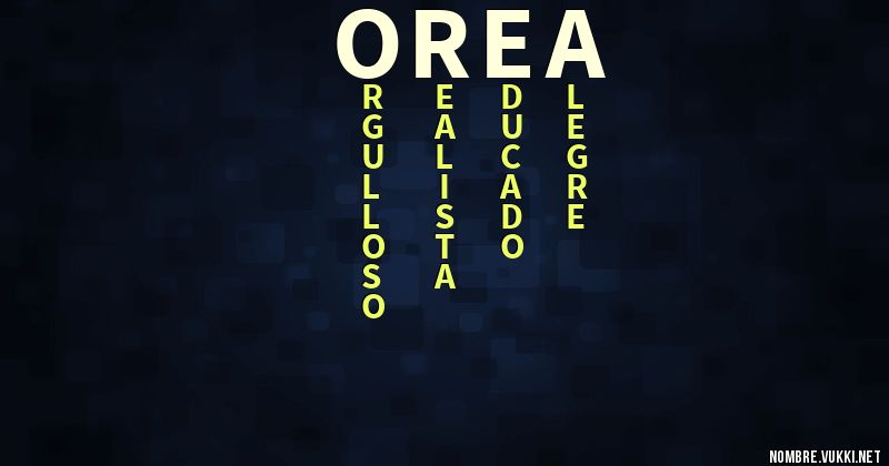 Qué significa orea