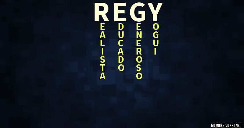Qué significa regy