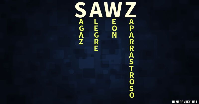 Qué significa sawz