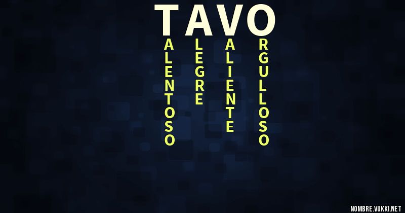 Qué significa tavo