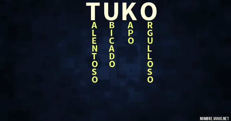 Qué significa tuko