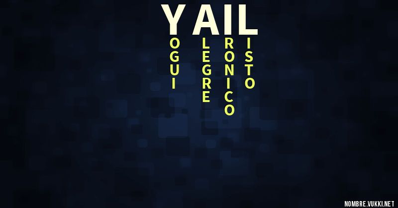 Qué significa yail