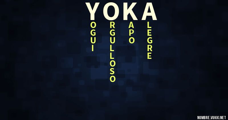 Qué significa yoka