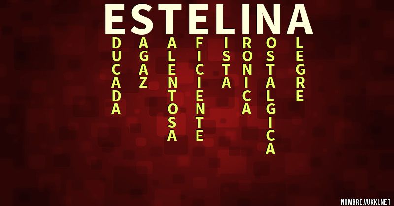 Qué significa estelina