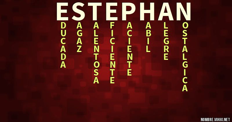Qué significa estephan
