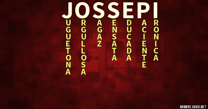 Qué significa jossepi