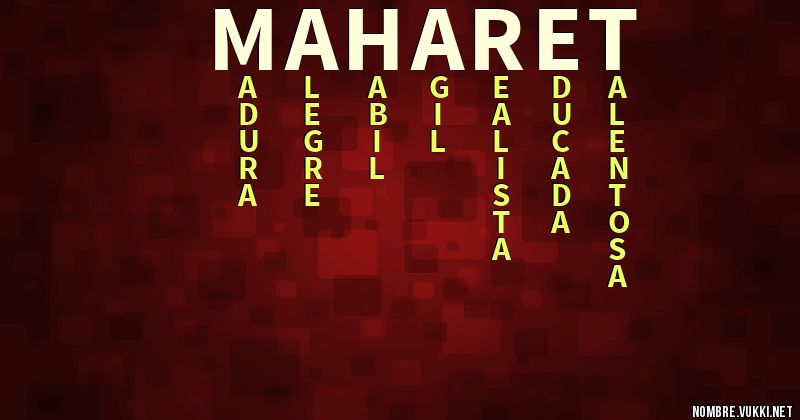 Qué significa maharet