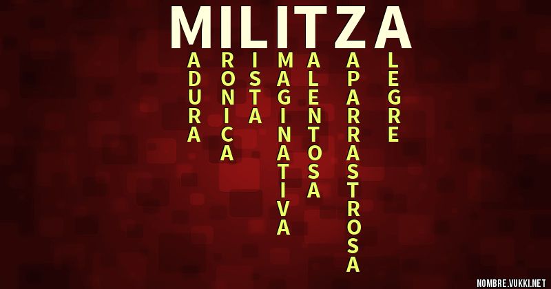 Qué significa militza