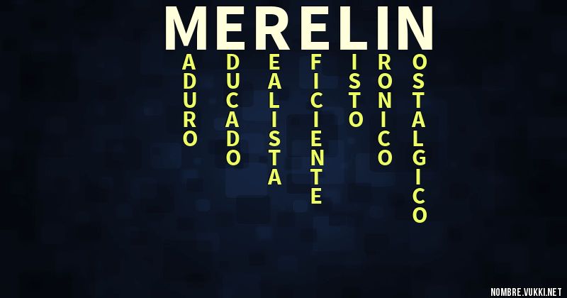 Qué significa merelin