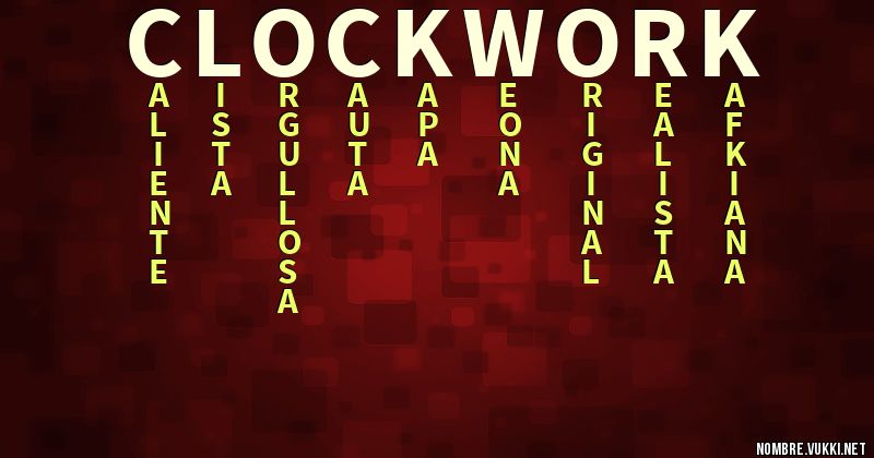 Qué significa clockwork