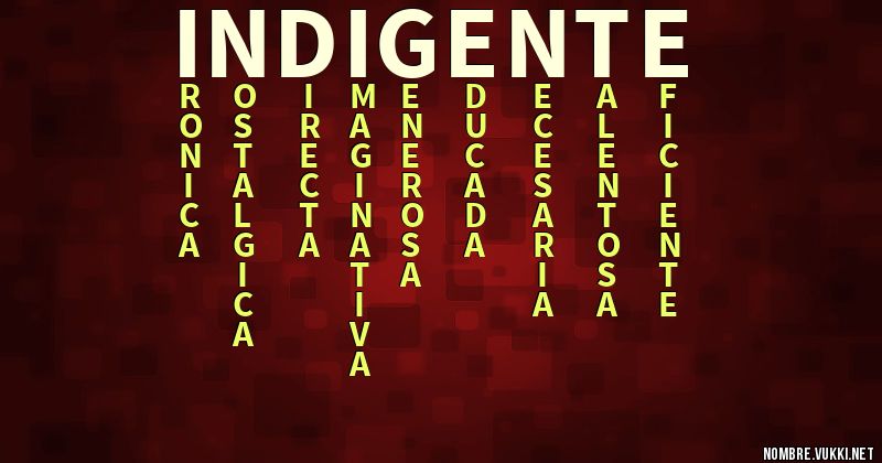 Qué significa indigente