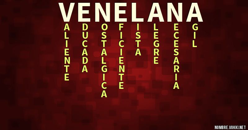 Qué significa venelana