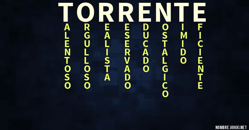 Qué significa torrente