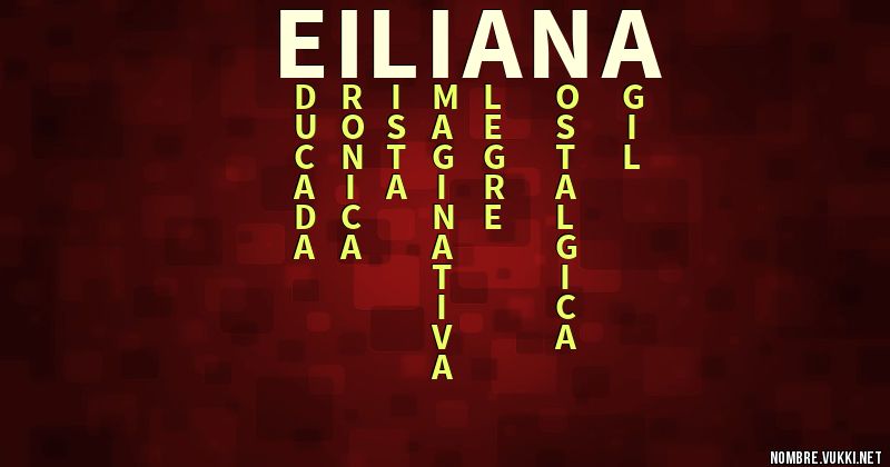 Qué significa eiliana
