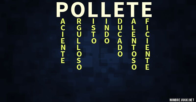 Qué significa pollete
