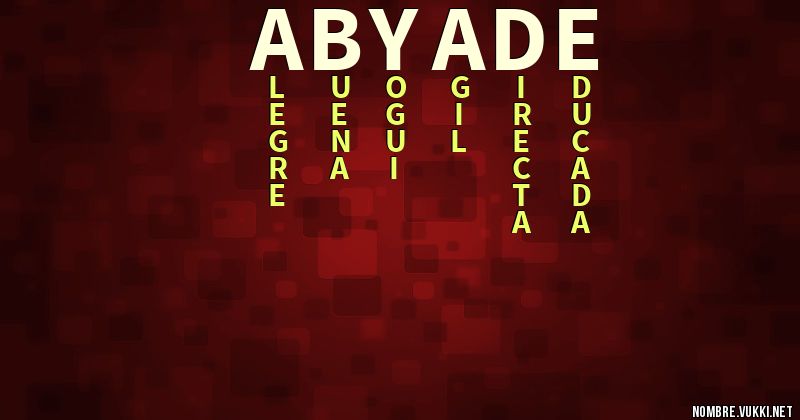 Qué significa abyadé