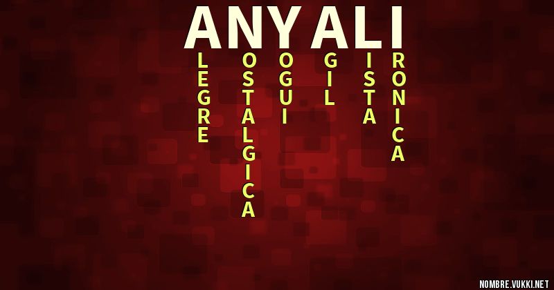 Qué significa anyali