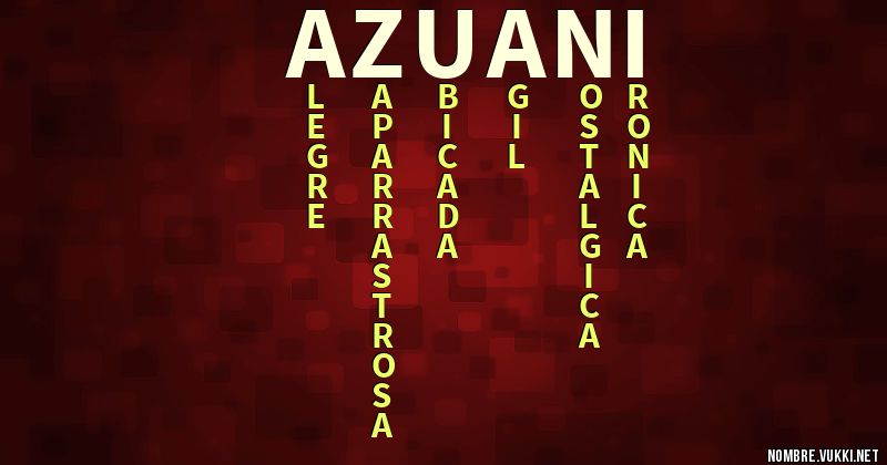 Qué significa azuani